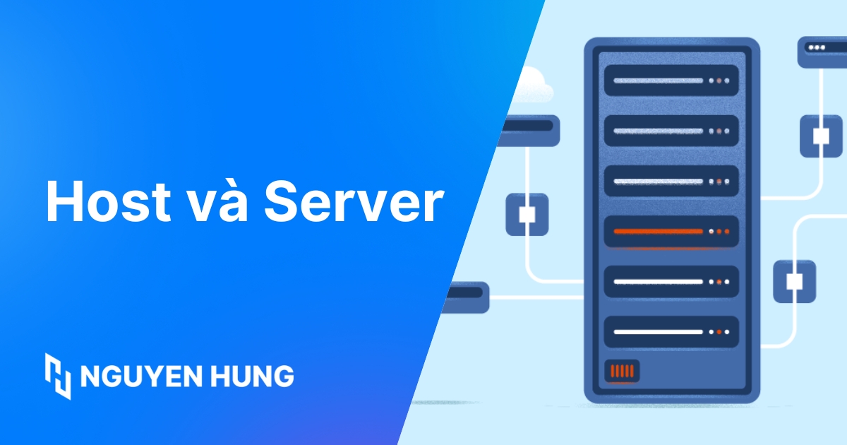 Phân biệt giữa Host và Server, nên mua host hay server