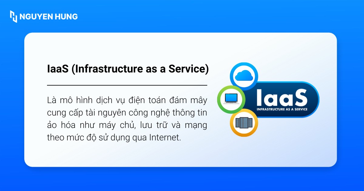 IaaS là gì? Tìm hiểu về Infrastructure As a Service từ A - Z
